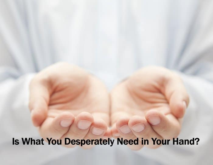 #218: Is What You Desperately Need in Your Hand? - Ron R. Kelleher