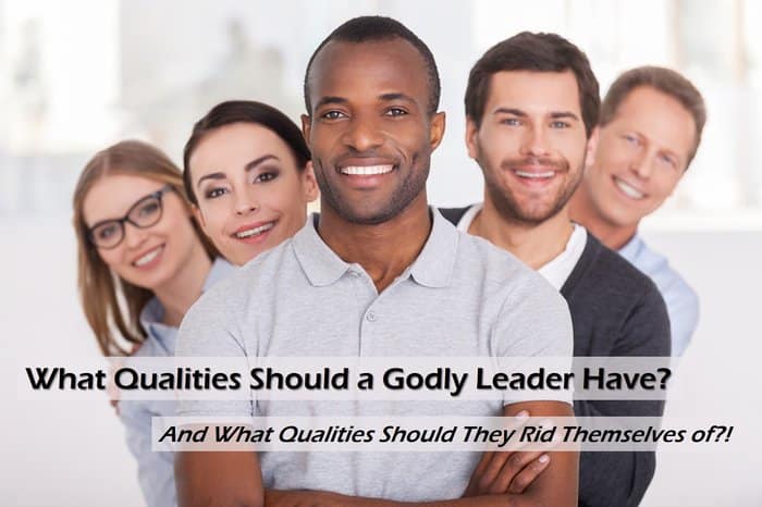 #260: What Qualities Should a Godly Leader Have? - Ron R. Kelleher